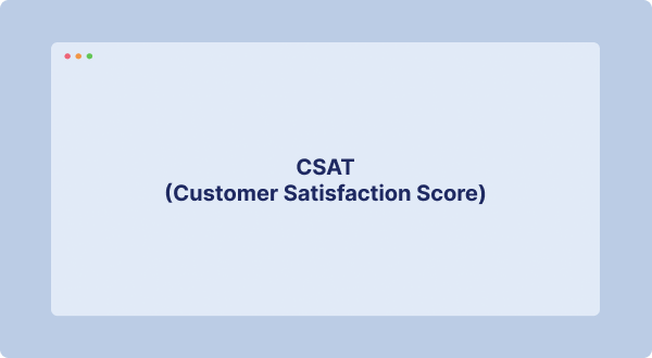 CSAT : Définition et explication approfondie